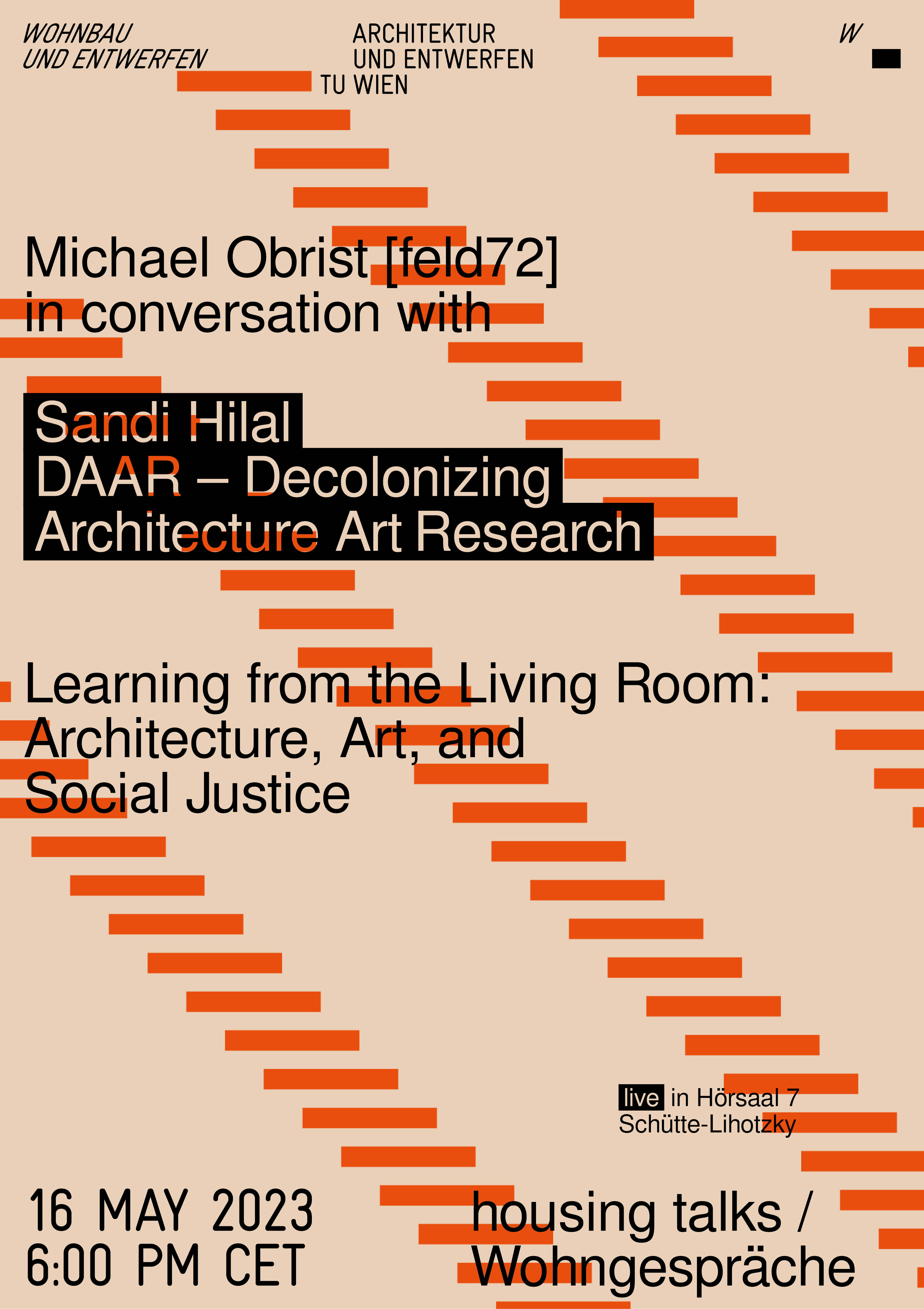 HOUSING TALKS: SANDI HILAL · INSTITUTE OF ARCHITECTURAL DESIGN