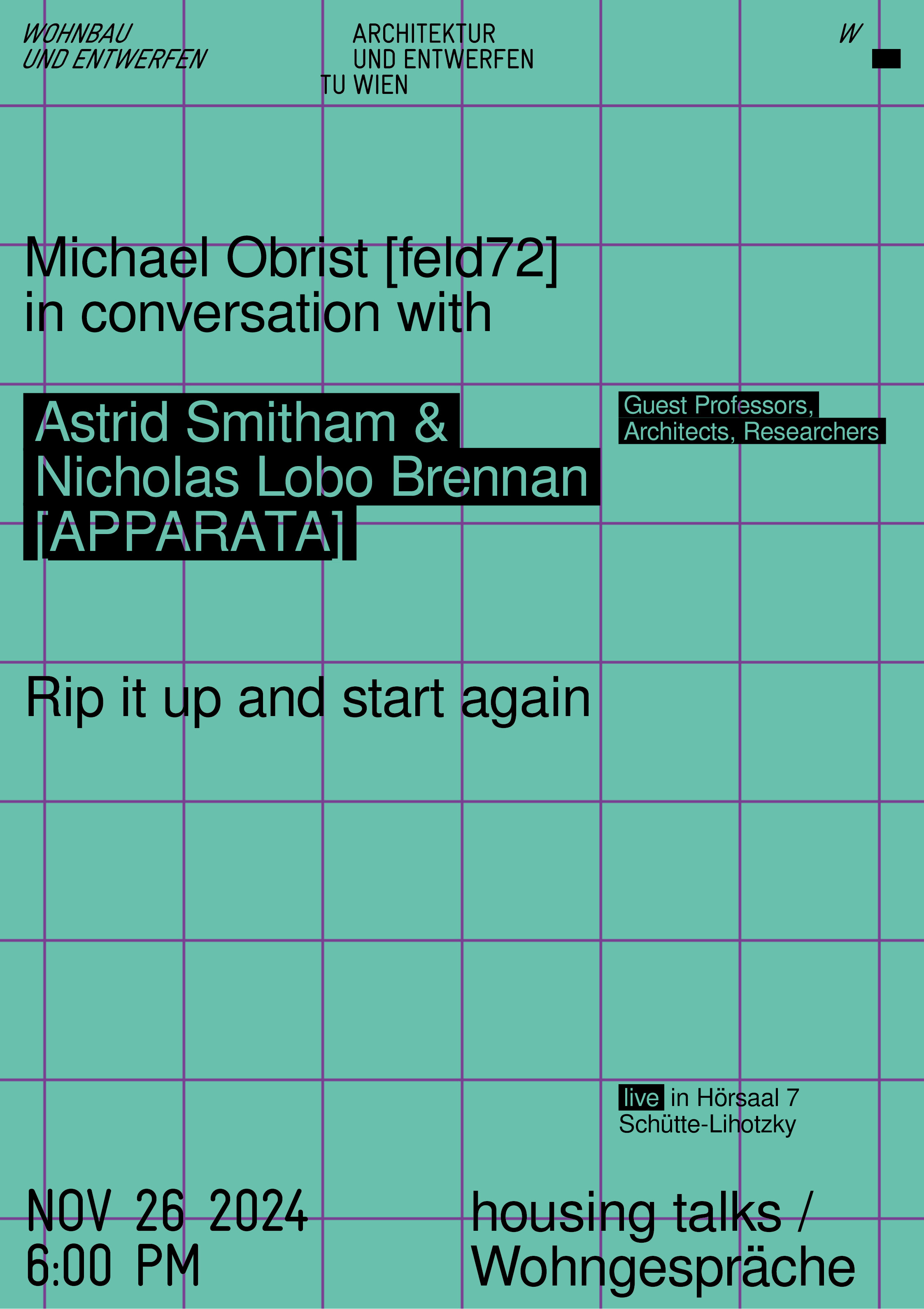 HOUSING TALKS: ASTRID SMITHAM & NICHOLAS LOBO BRENNAN · INSTITUTE OF ...